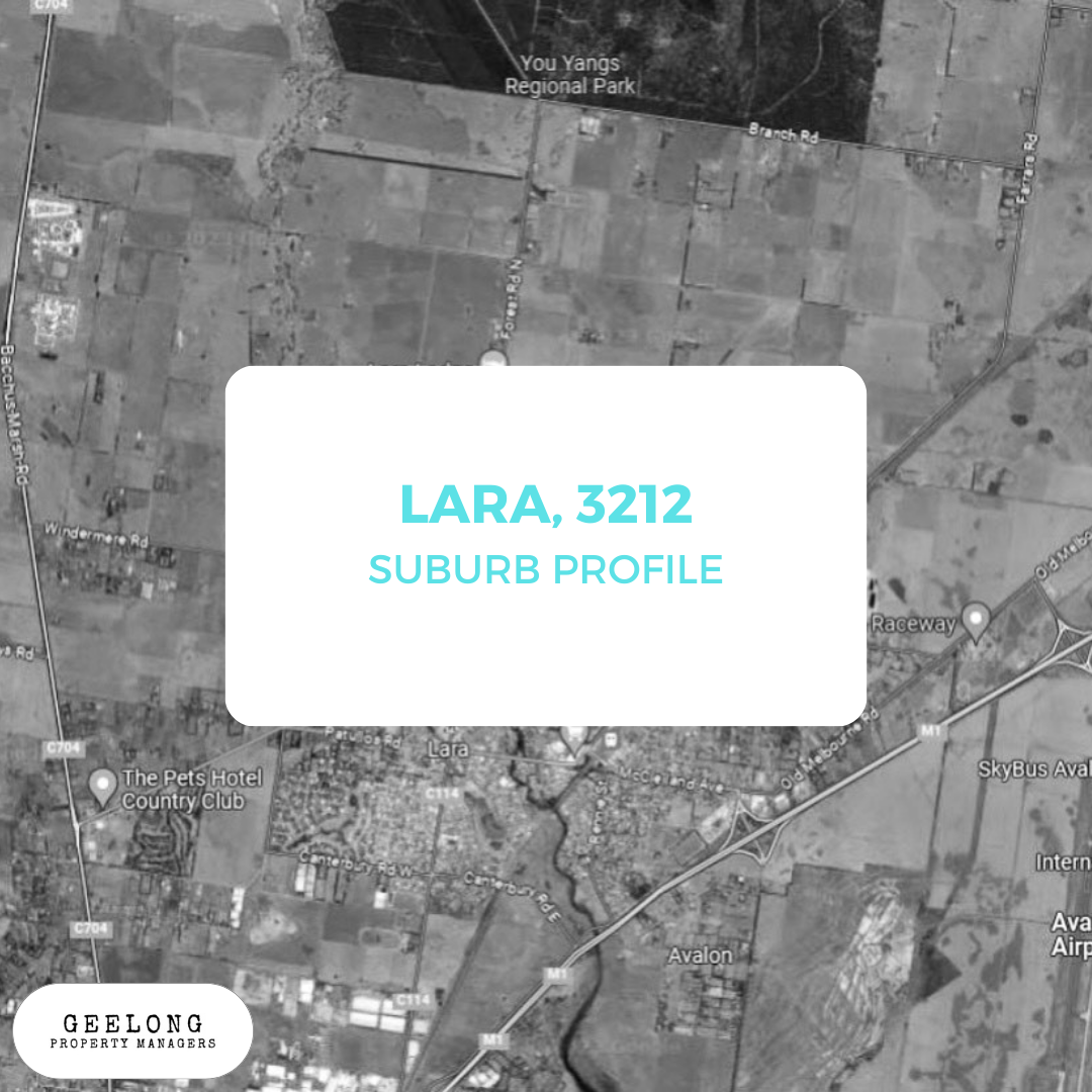 Lara- Suburb in Review - Geelong Property Managers