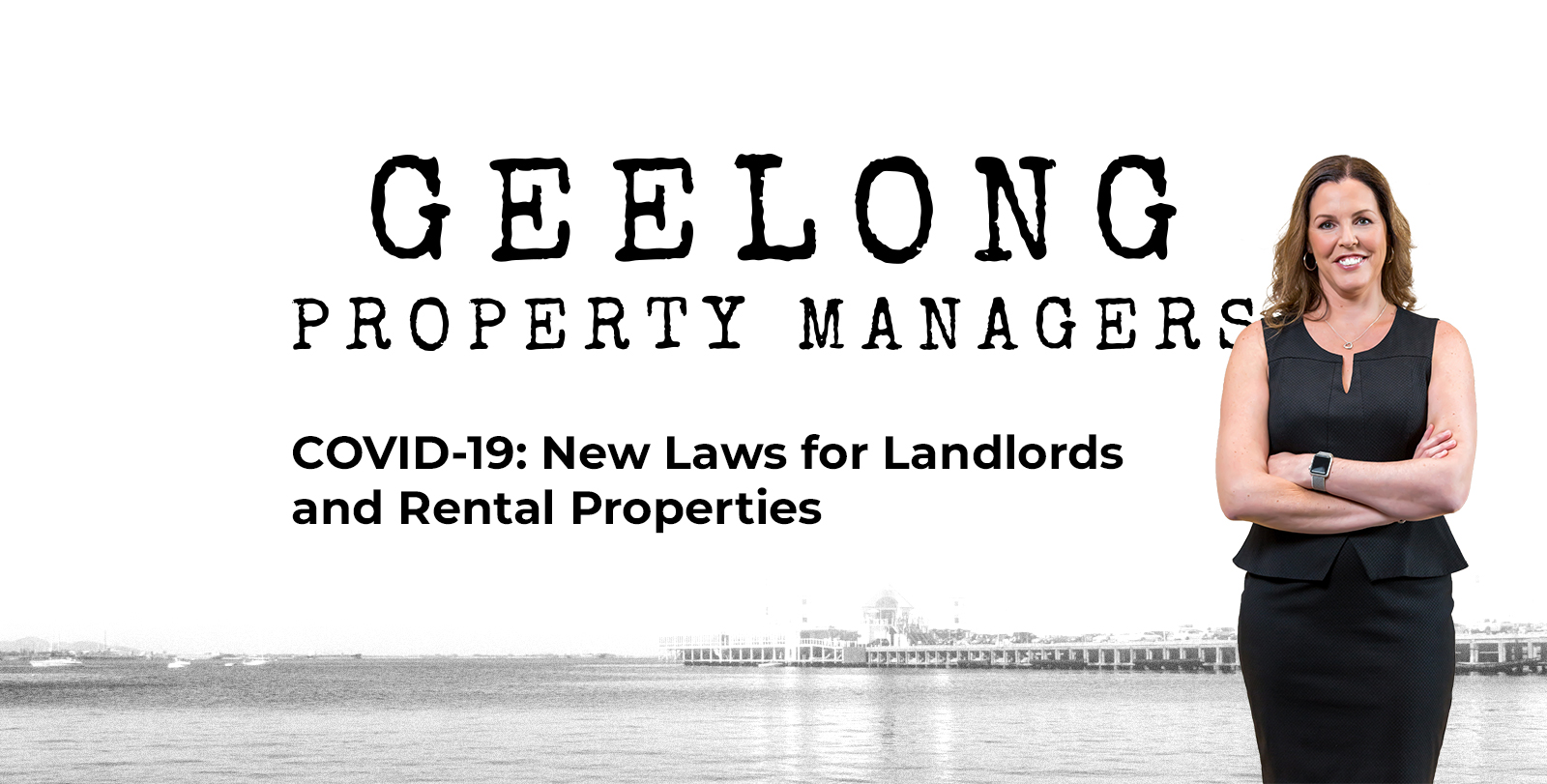 Geelong Rental Market Update May 2020 - Geelong Property Managers